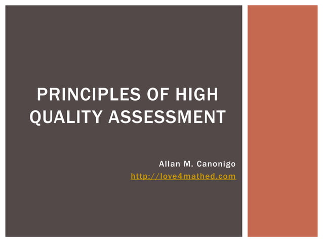 Principles of high quality assessment | PDF | Standardized Testing ...