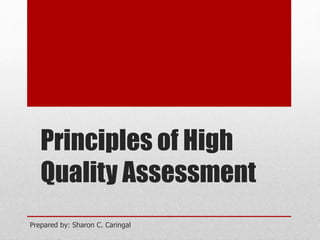 Principles of high quality assessment | PPT