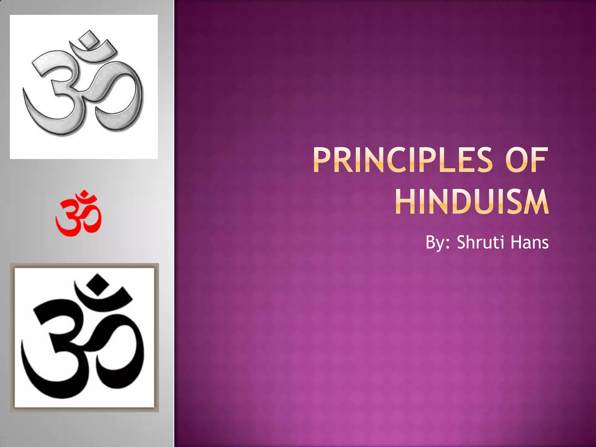 Principles of Hinduism | PPTX