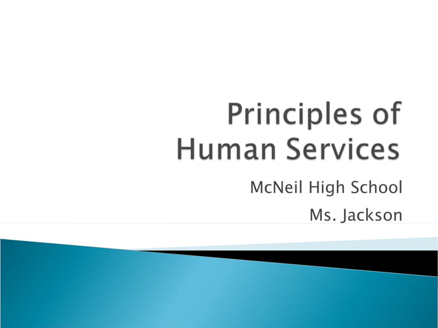 Principles of human services | PPT
