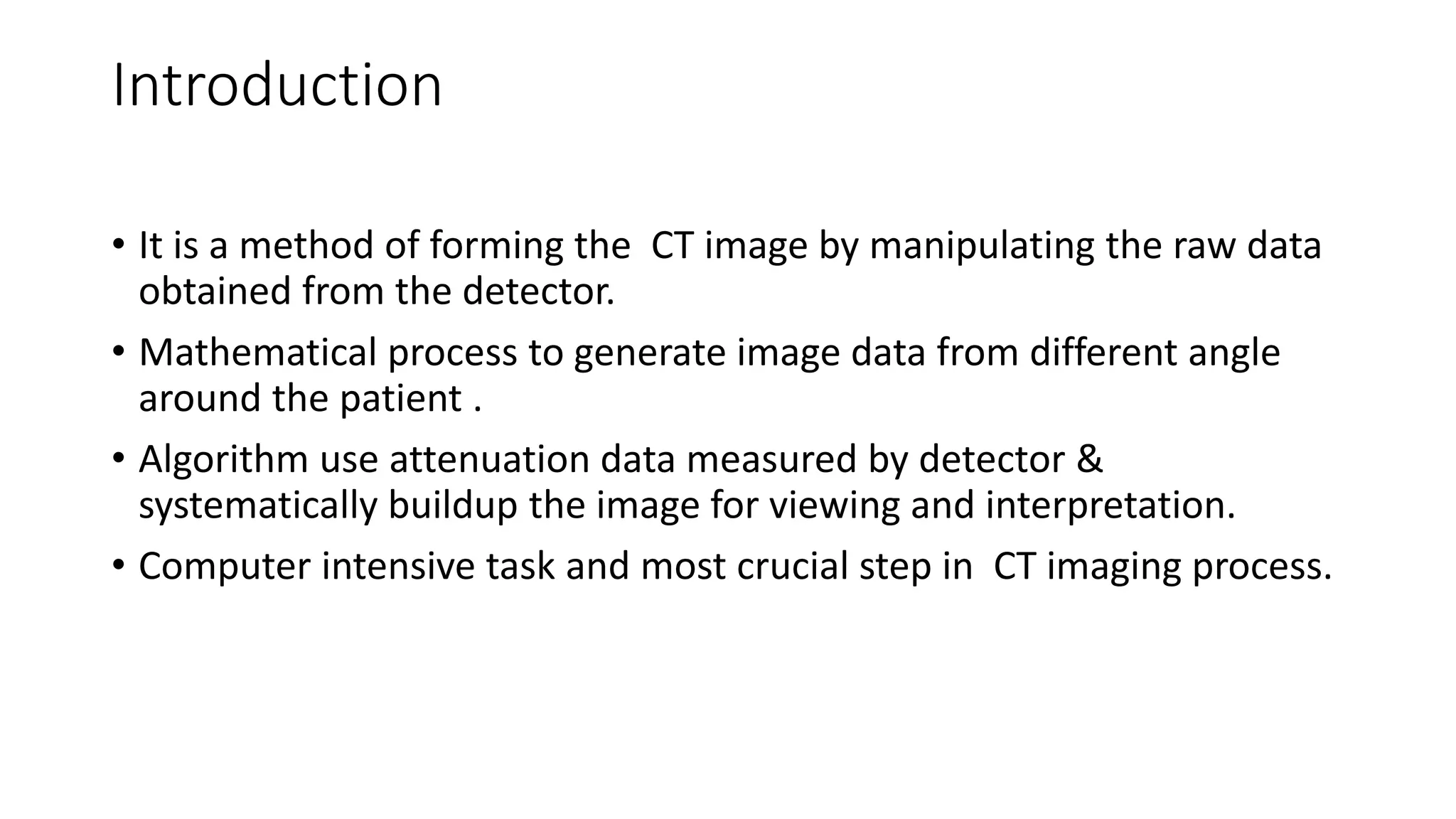 PRINCIPLES OF IMAGE RECONSTRUCTION IN CT - poonam rijal.pptx