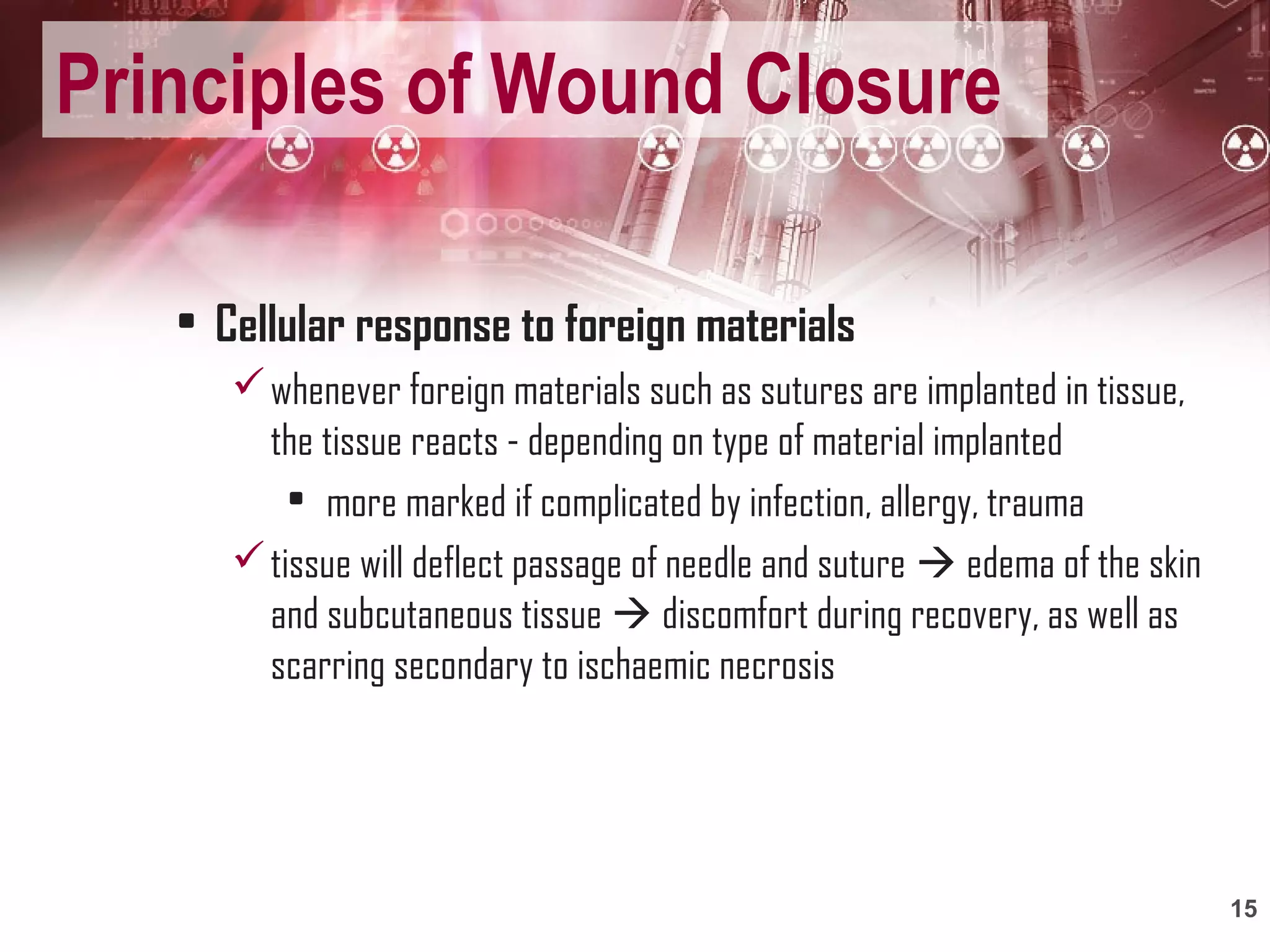 Principles of incision and wound closure | PPT