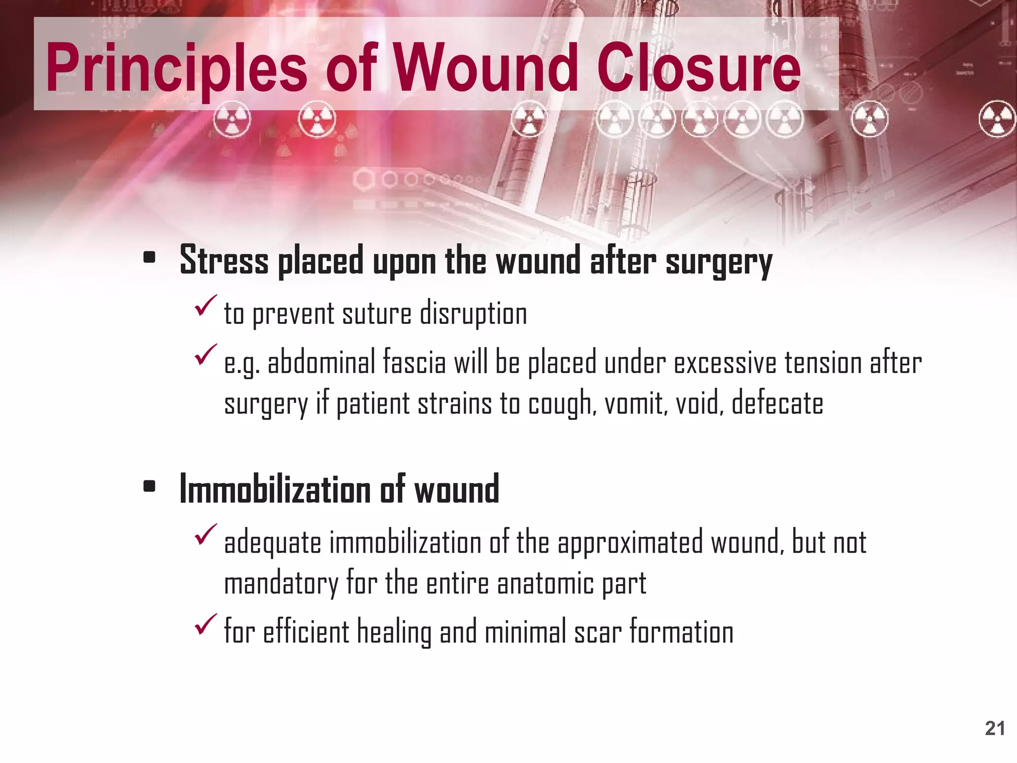 Principles of incision and wound closure | PPT