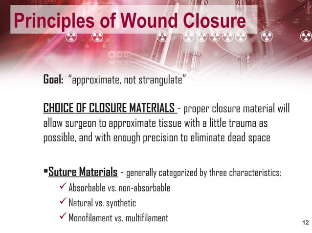 Principles of incision and wound closure | PPT