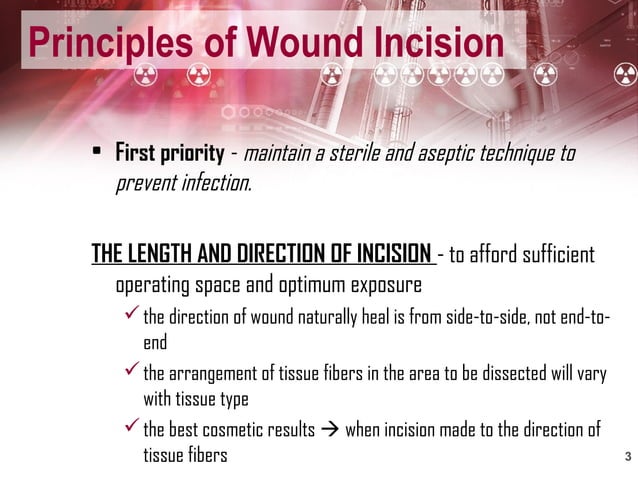 Principles of incision and wound closure | PPT