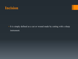Principles of, incisions in oral surgery.ppt