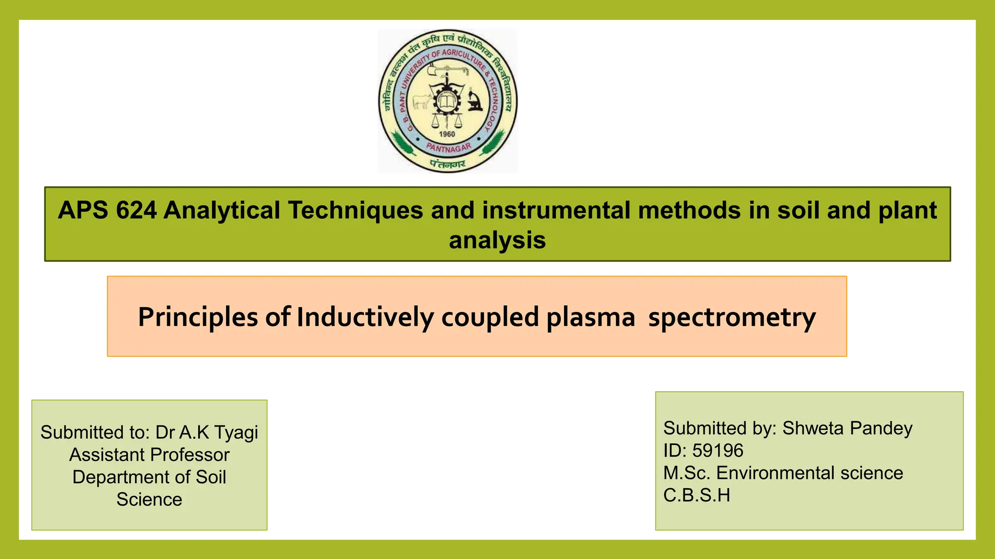 Principles of Inductively coupled plasma spectrometry.pptx