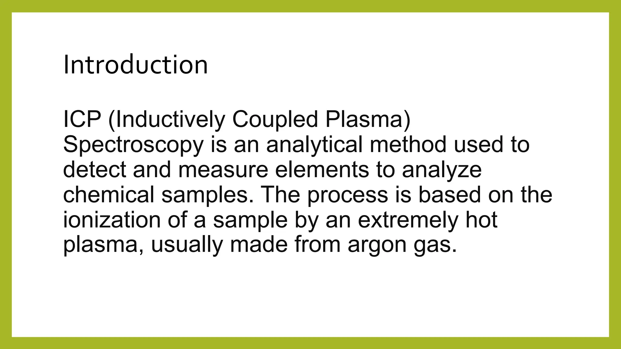 Principles of Inductively coupled plasma spectrometry.pptx