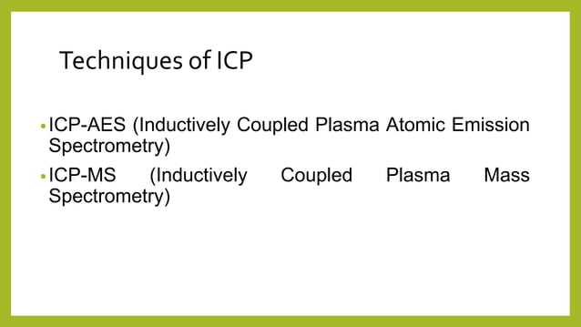 Principles of Inductively coupled plasma spectrometry.pptx