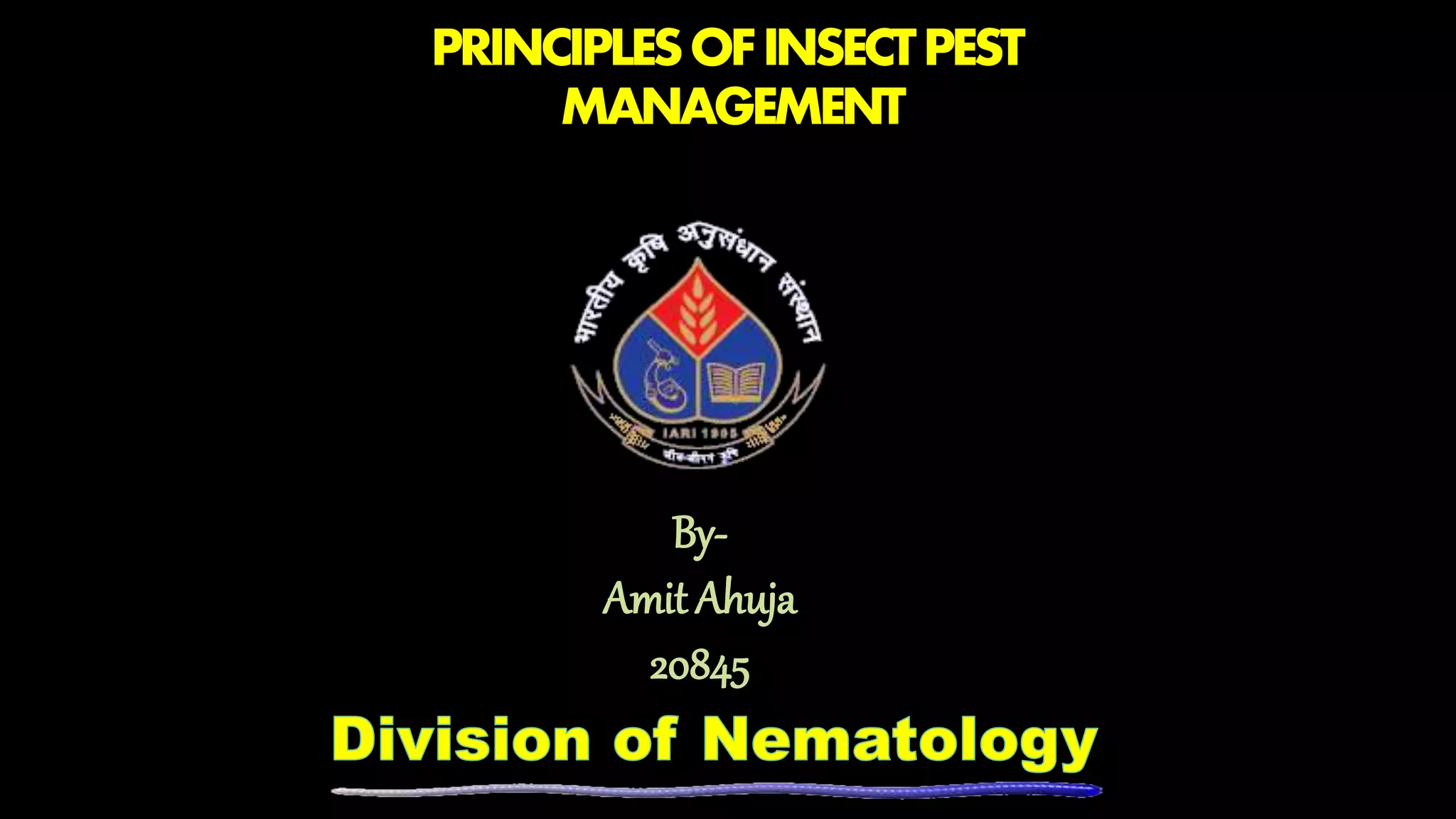 Principles of insect pest management | PPTX