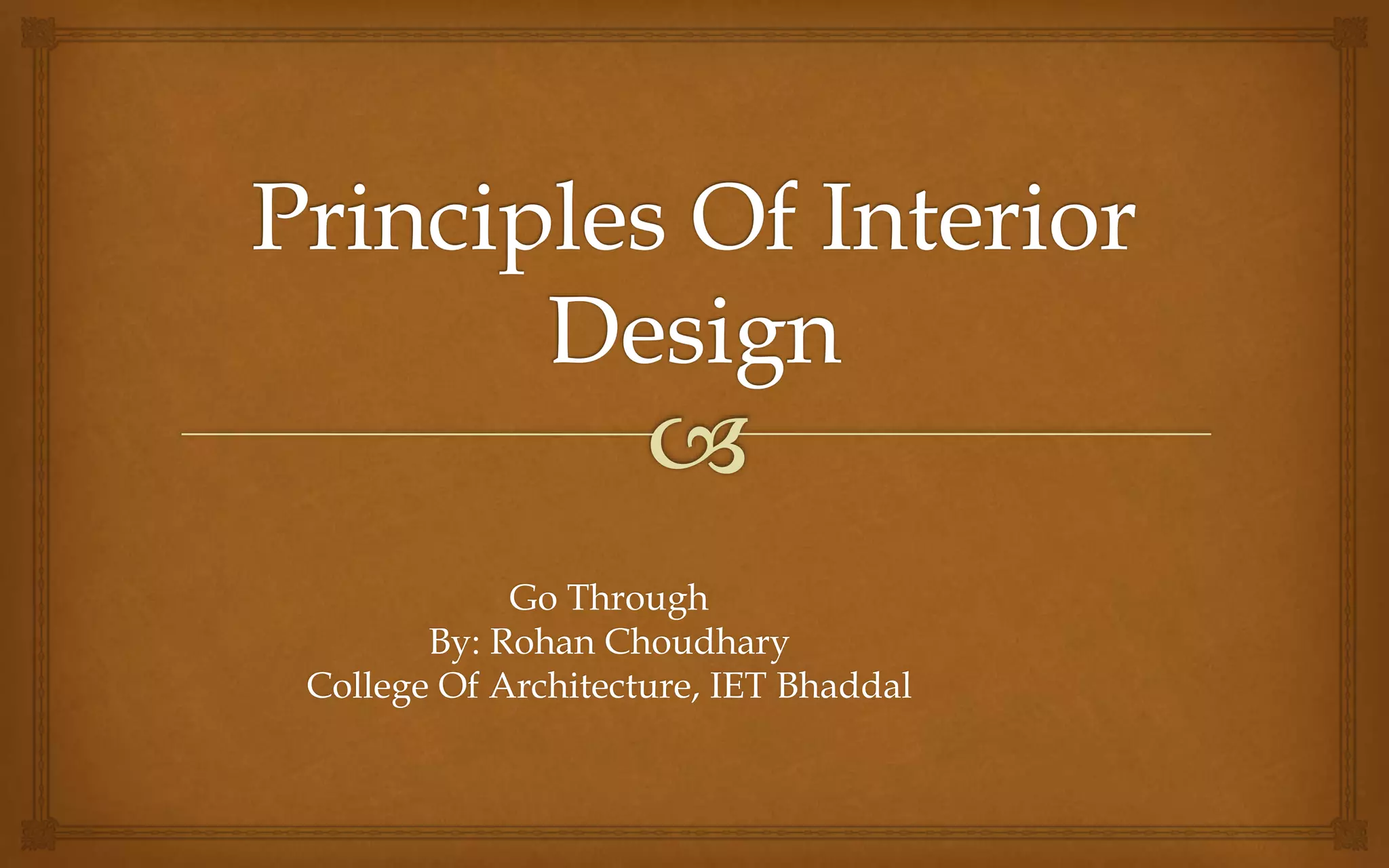 Principles of Interior design | PPTX