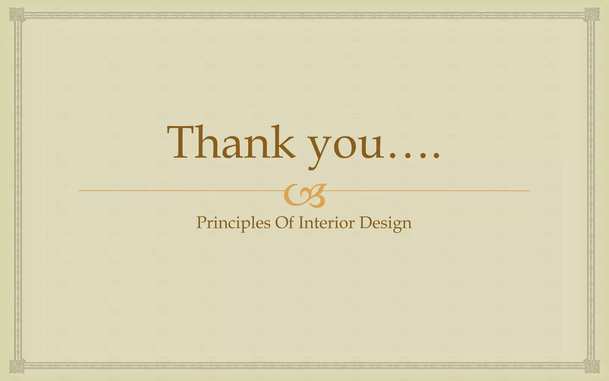 Principles of Interior design | PPTX