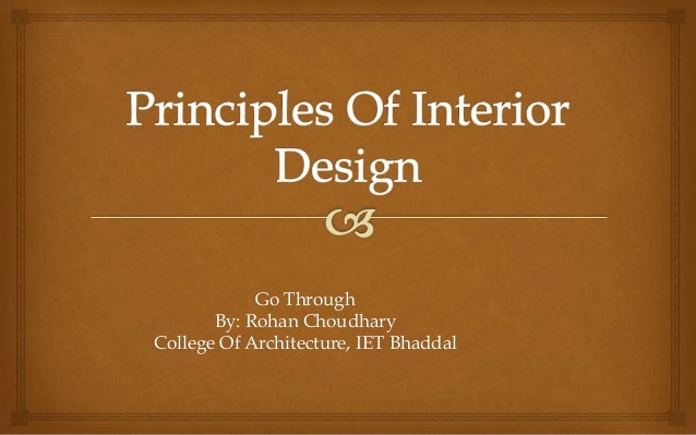 Principles of Interior design