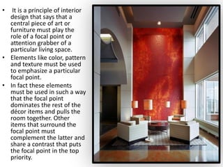 Emphasis Interior Design Definition