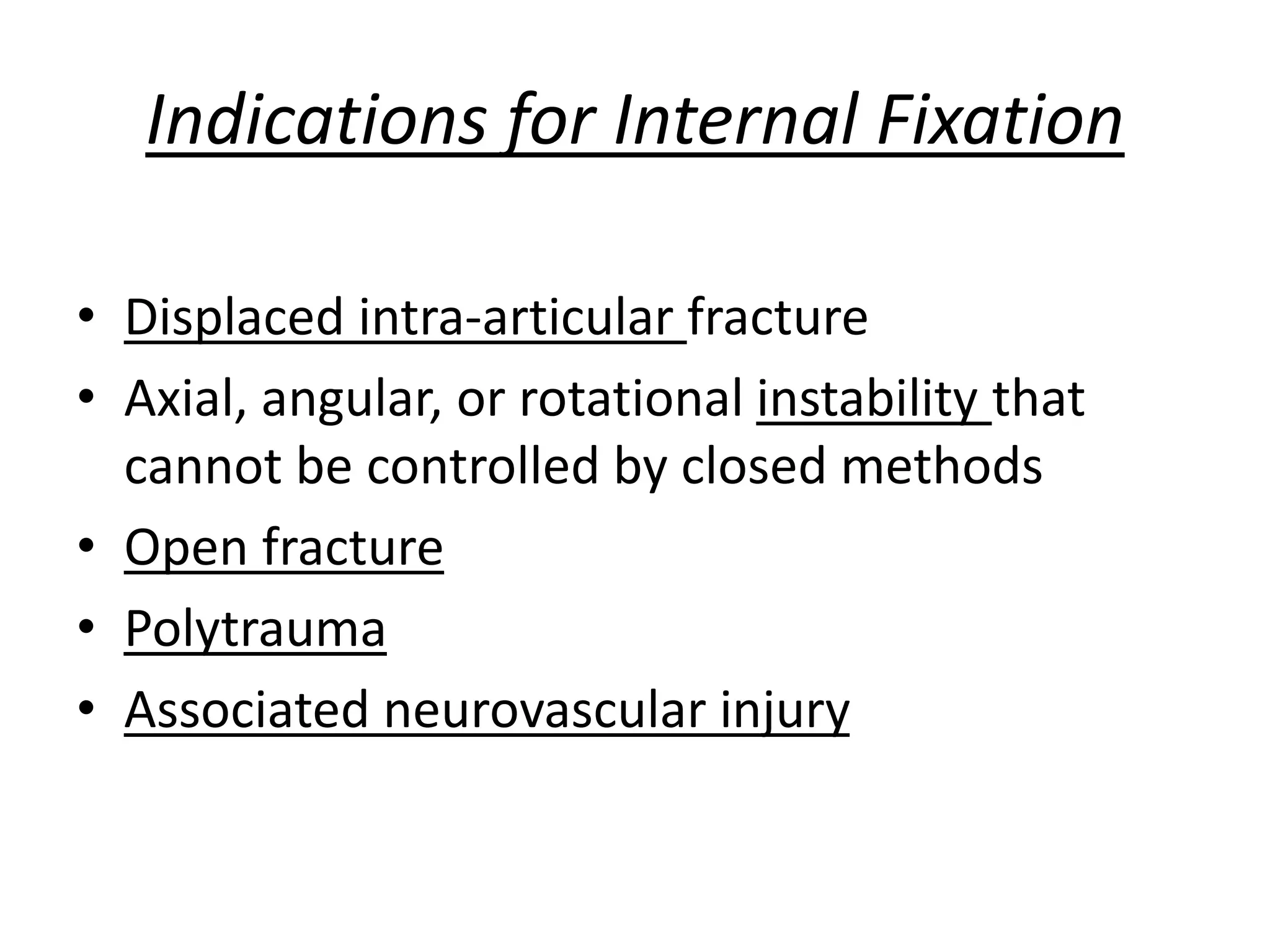 Principles of internal fixation | PPTX