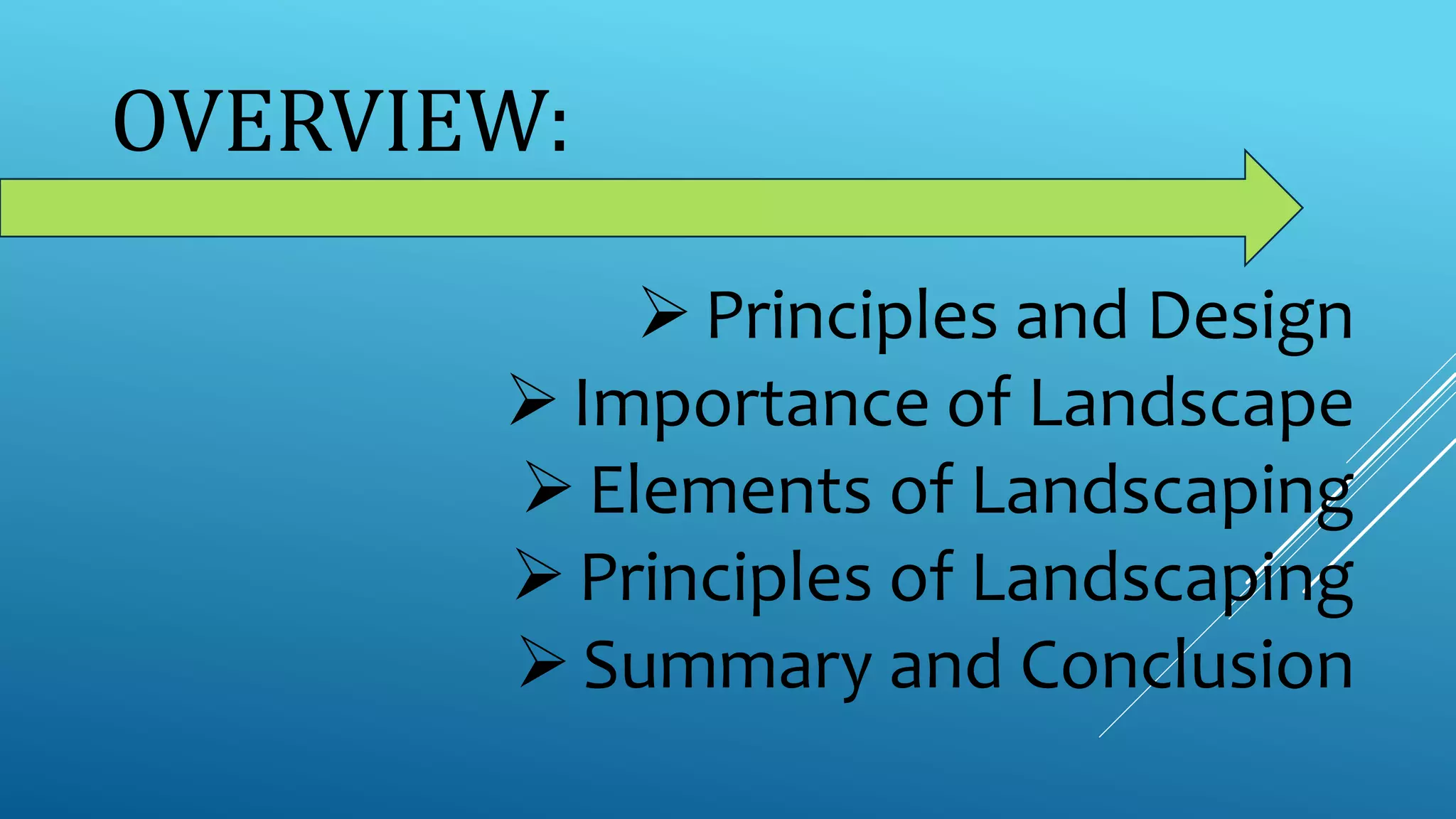 Principles of landscaping | PPTX | Landscaping | Home & Garden