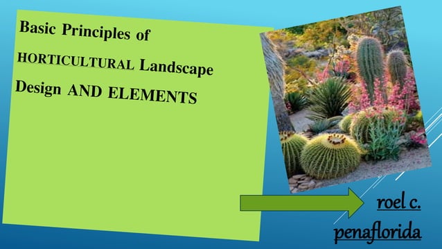 Principles of landscaping | PPTX | Landscaping | Home & Garden