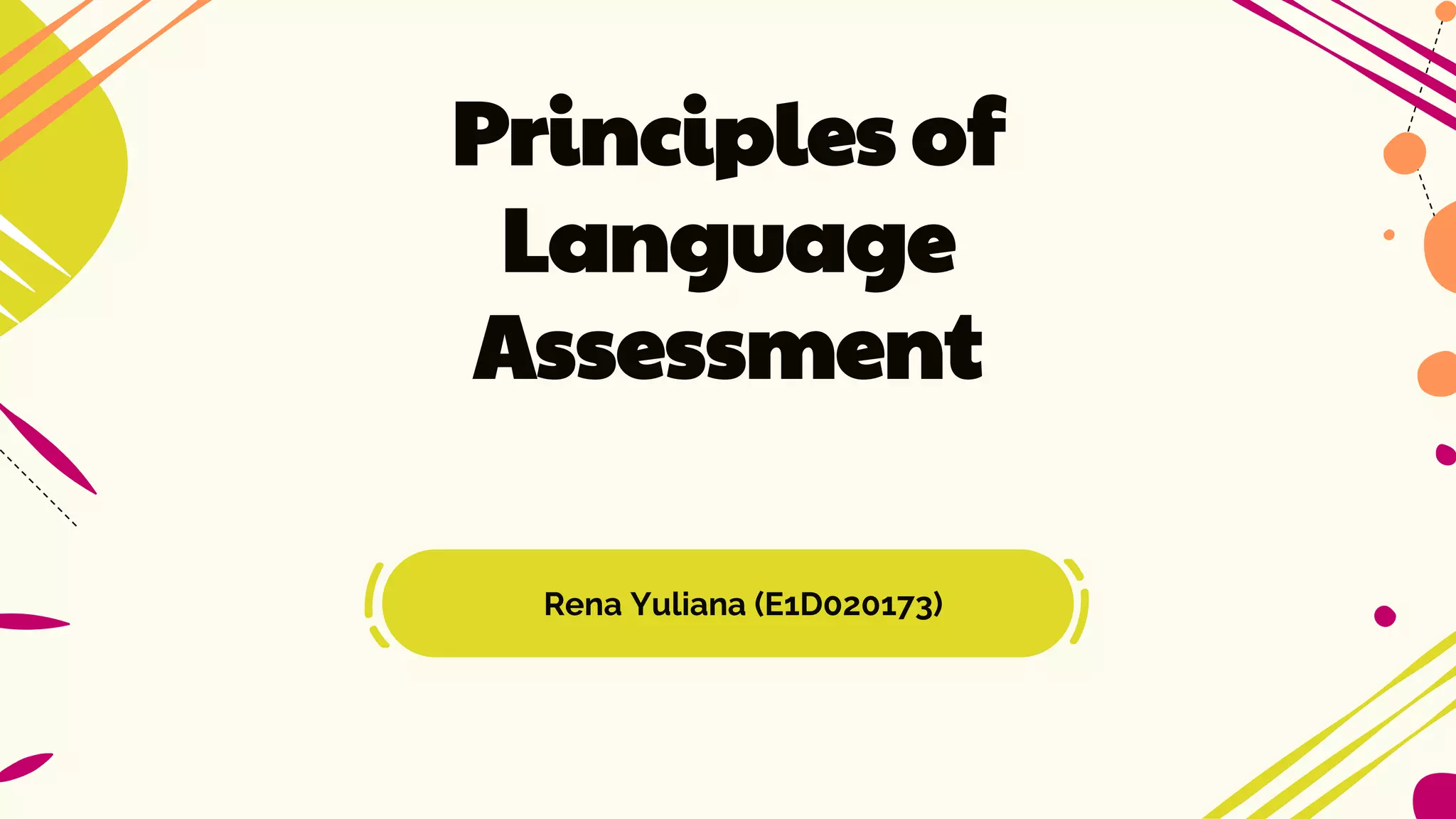 Principles of Language Assessment.pptx