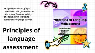 Principles of language assessment and evalutions | PPT