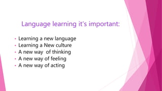 Principles of language learning | PPTX