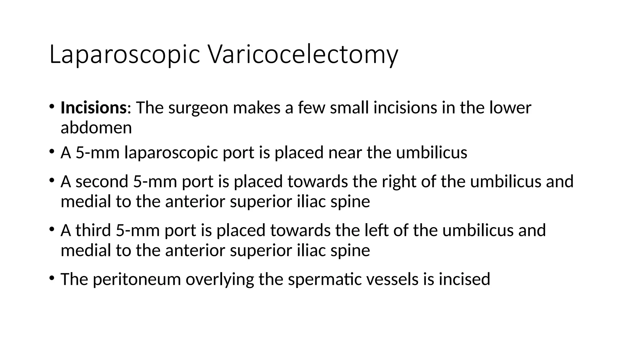 Principles of Laparoscopy and Procedure of Laparoscopic Varicocelectomy ...