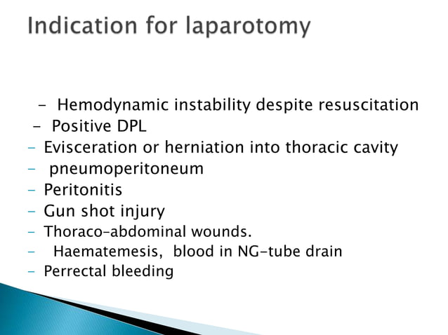 Principles of laparotomy for trauma | PPTX | First Aid | Injuries