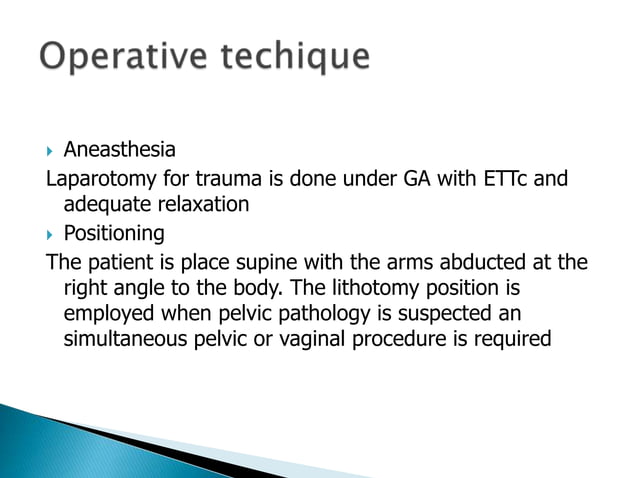 Principles of laparotomy for trauma | PPTX | First Aid | Injuries