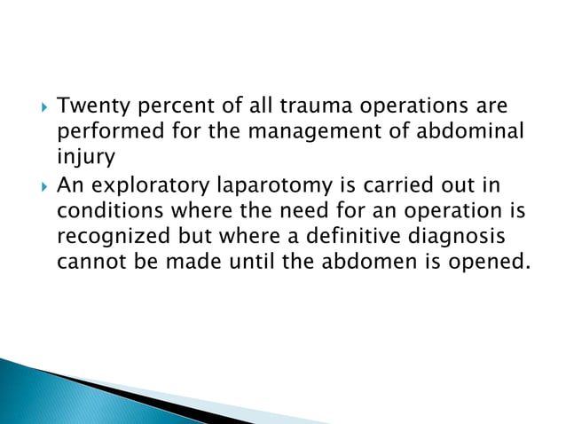 Principles of laparotomy for trauma | PPTX | First Aid | Injuries