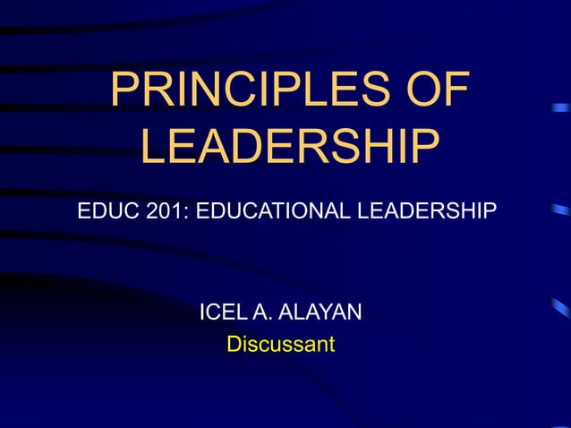 PRINCIPLES OF LEADERSHIP POWERPOINT PRESENTATION | PPT