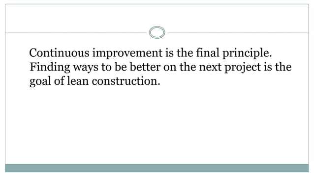 Principles of lean construction | PPTX
