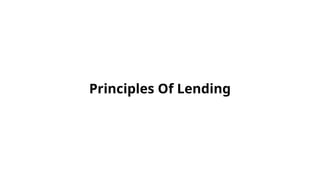 Principles Of Lending.pptx for Finance Specialization | PPTX