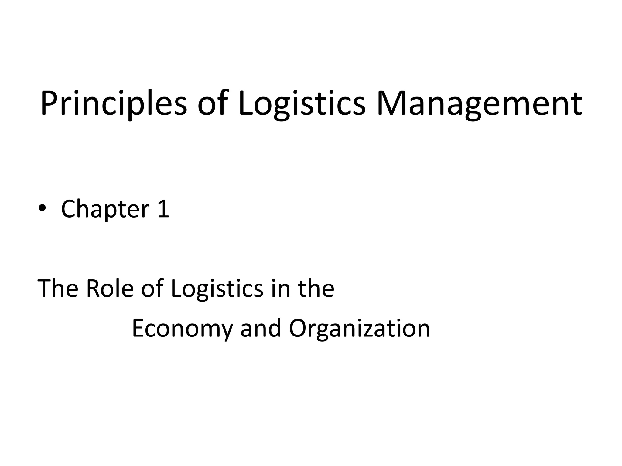 Principles Of Logistics Management | PPTX