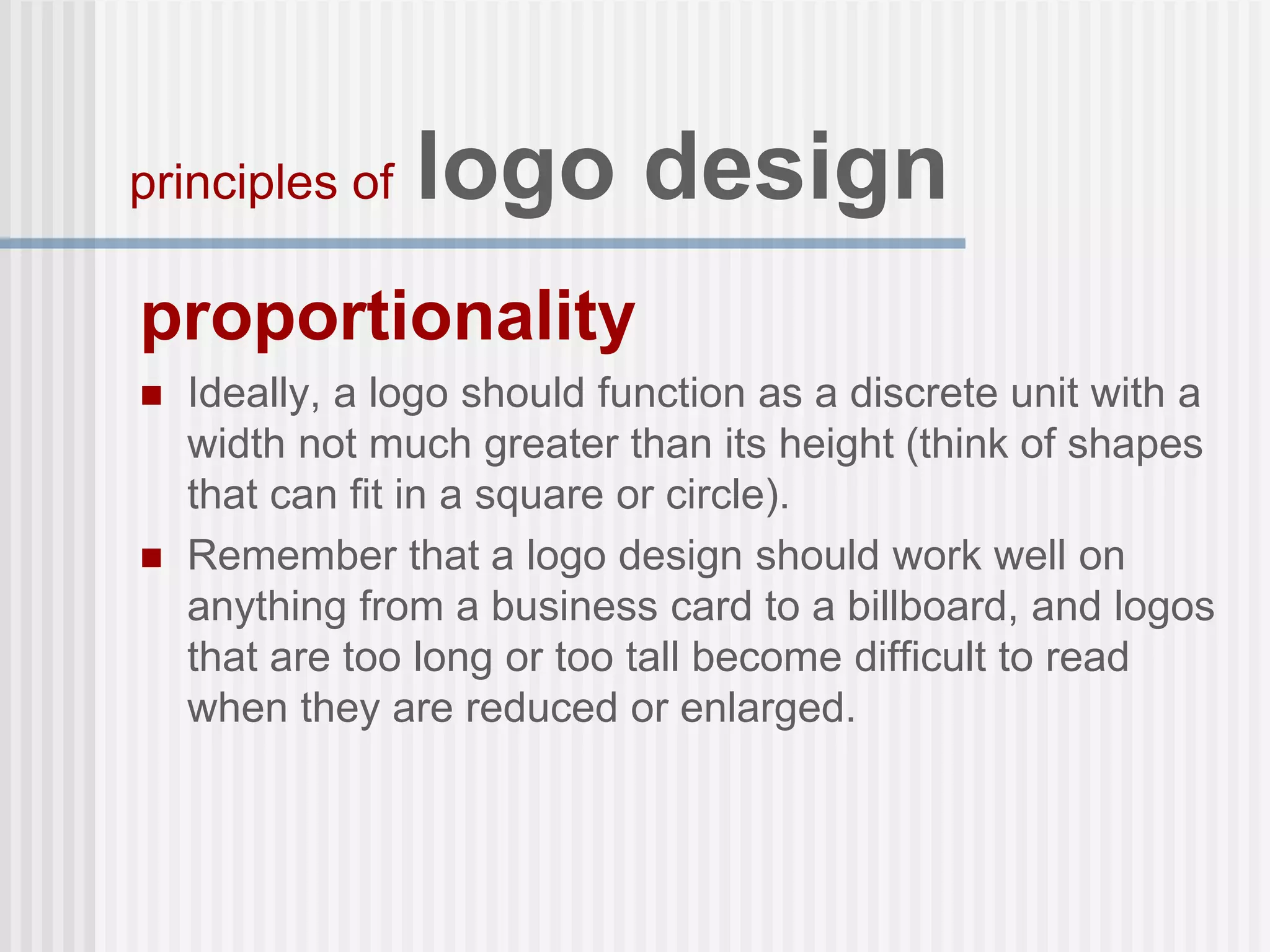PRINCIPLES OF LOGO DESIGN.ppt