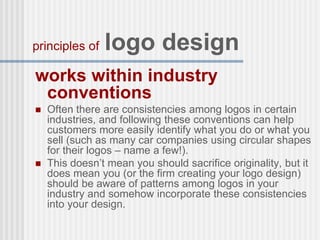 PRINCIPLES OF LOGO DESIGN.ppt