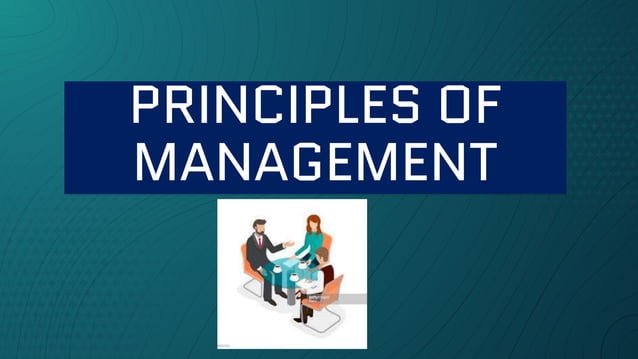 Principles of management | PPT
