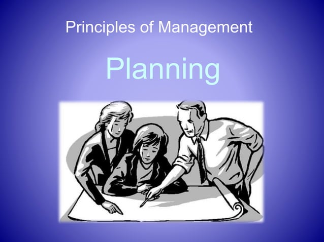 Principles of management planning | PPTX