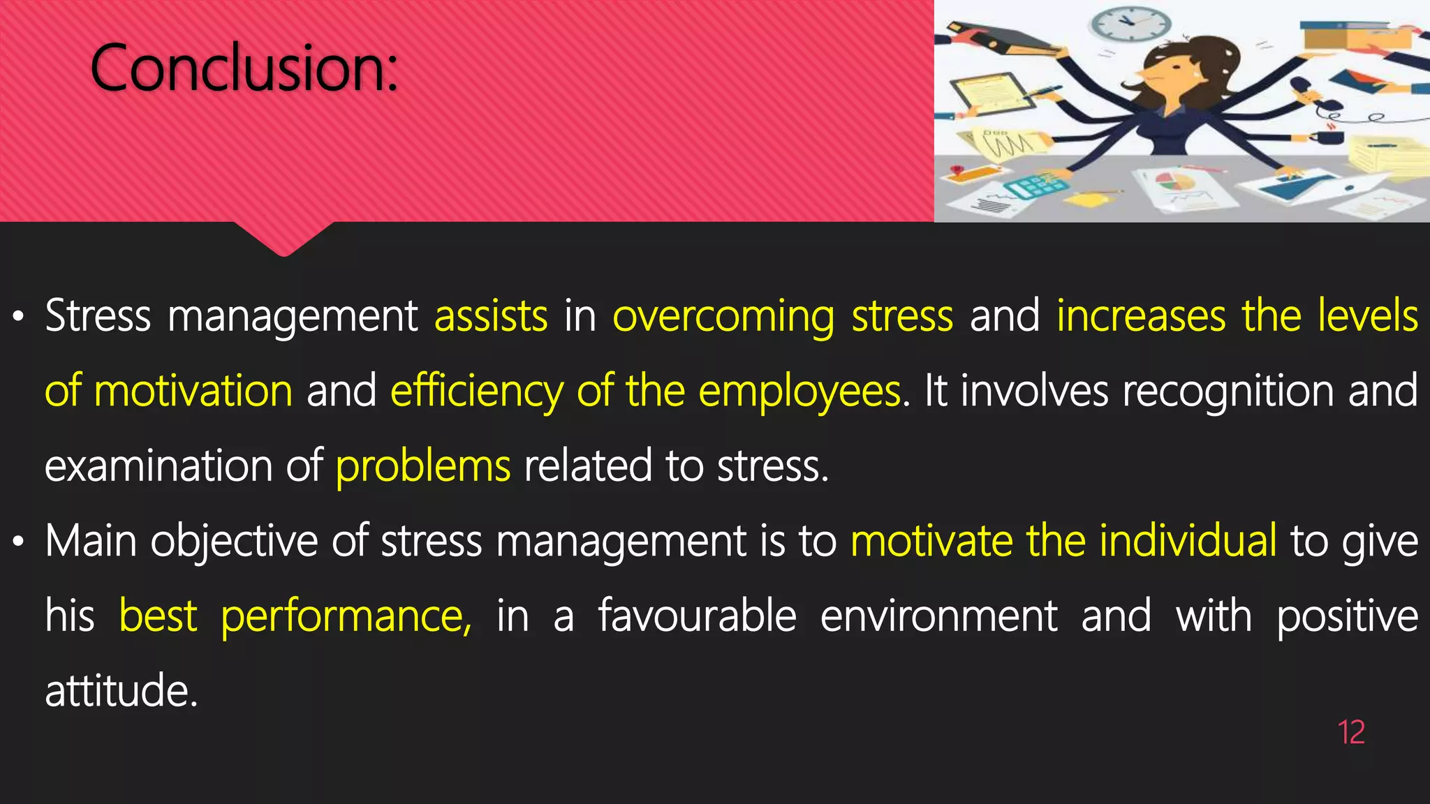 Principles of management - Stress management and its remedies | PPTX