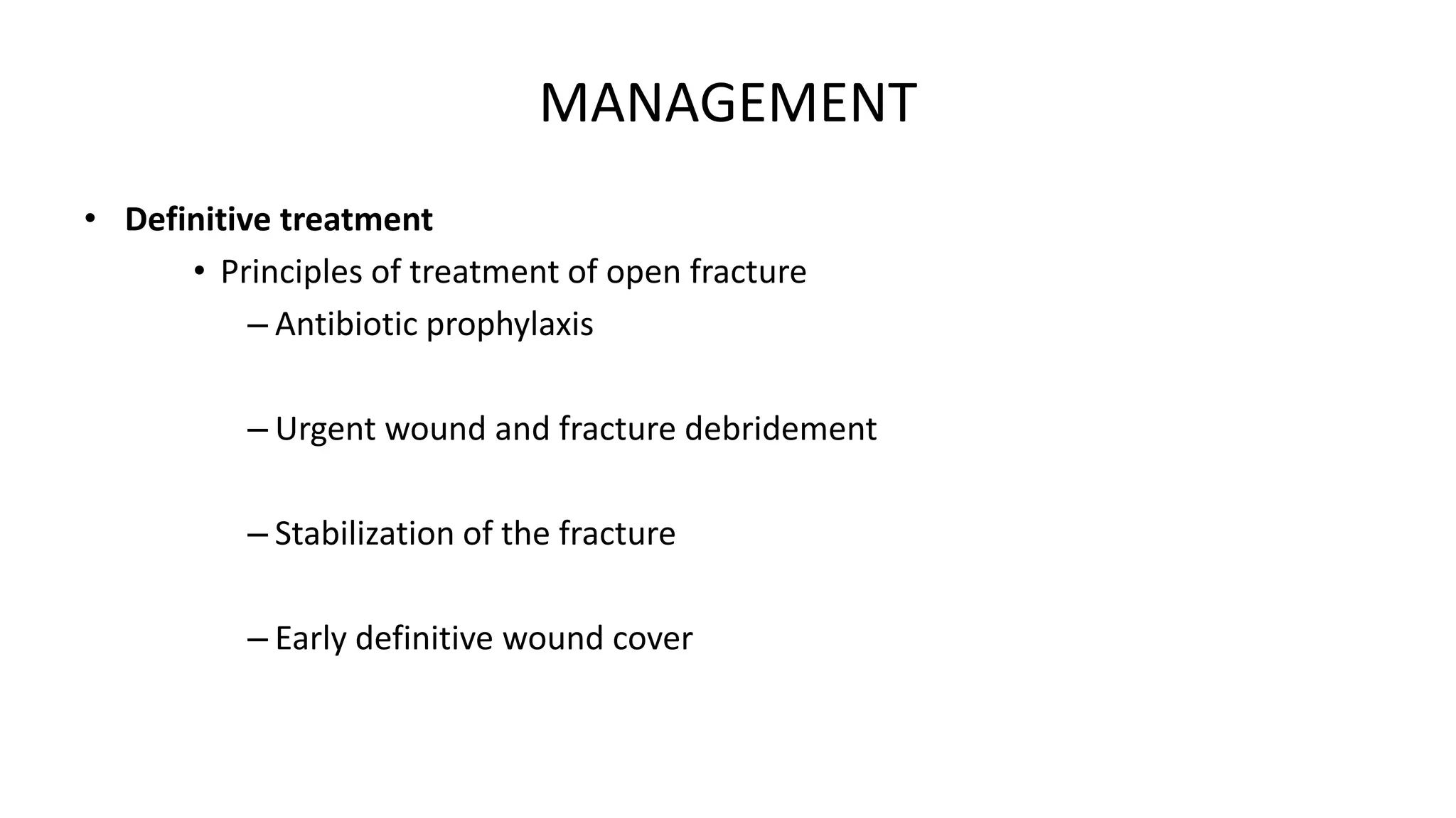 Principles of management of open fracture | PPTX