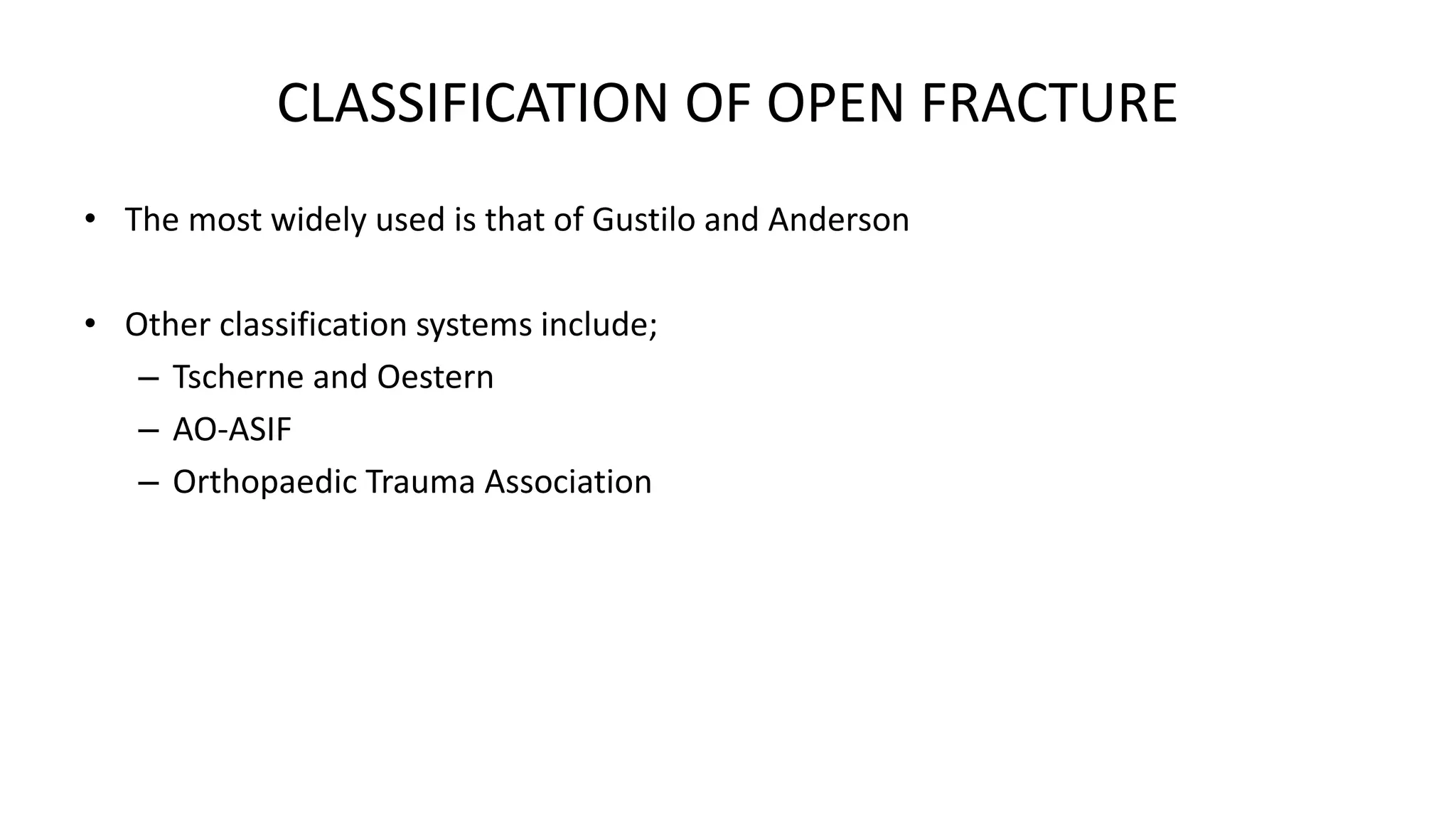 Principles of management of open fracture | PPTX | Death, Injury, or ...