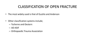 Principles of management of open fracture | PPT