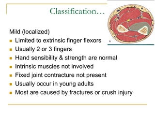 Principles of management of volkmann’s contracture | PPTX