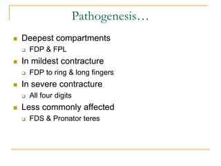 Principles of management of volkmann’s contracture | PPTX