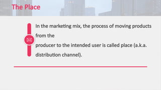 Principle's of Marketing ON THE TOPIC PLACE.ppt