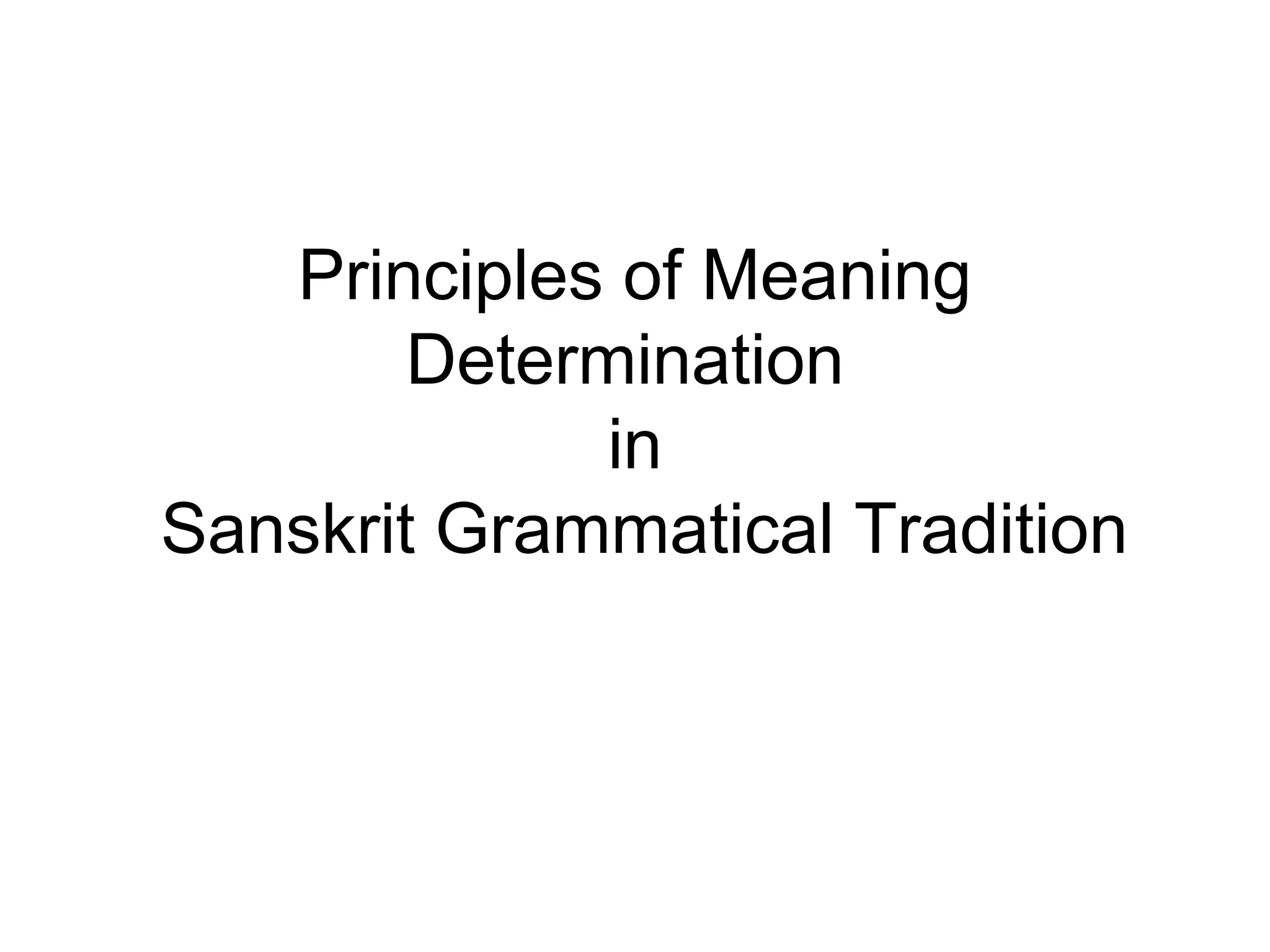 Principlesof meaningdetermination | PPT
