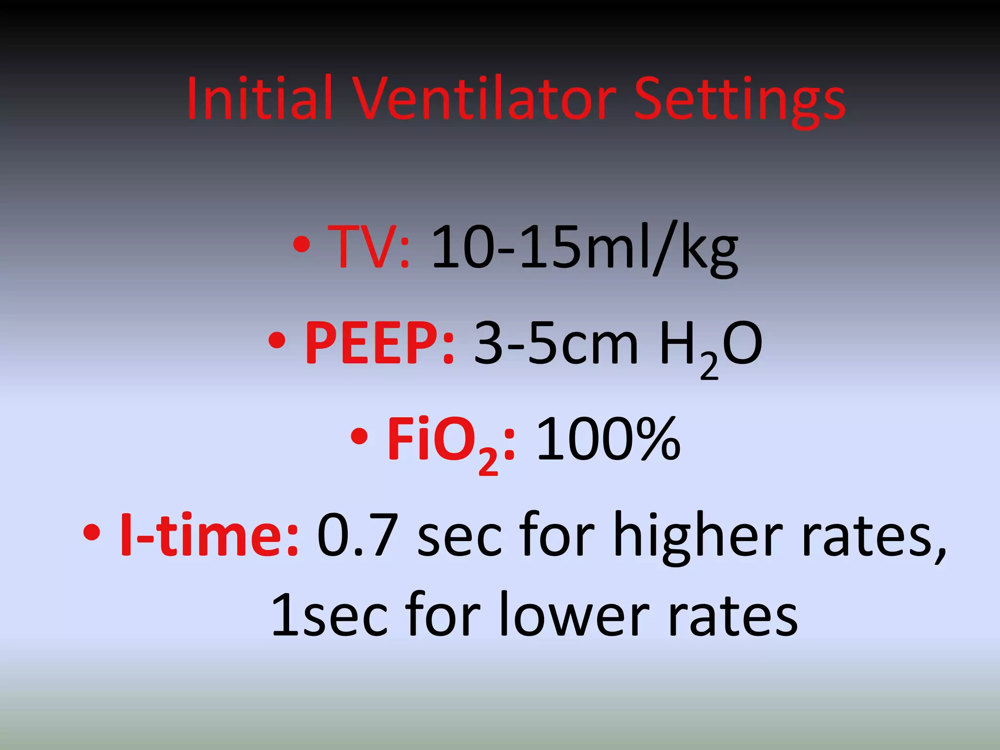 Principles of mechanical ventilation 2 | PPTX