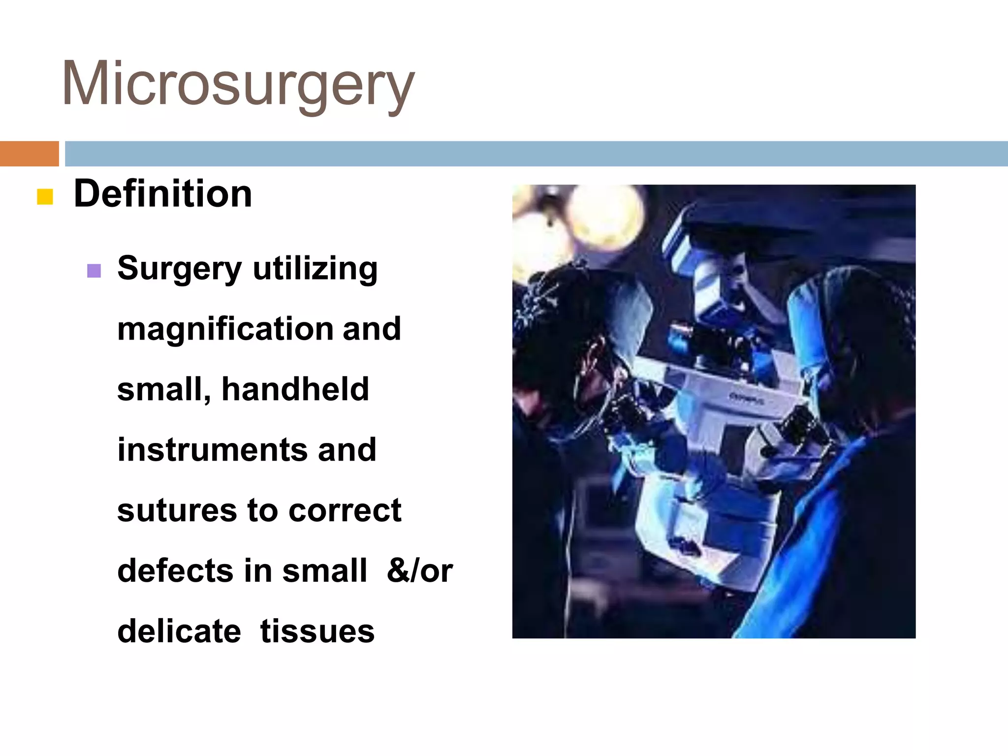 Principles of Microsurgery | PPTX
