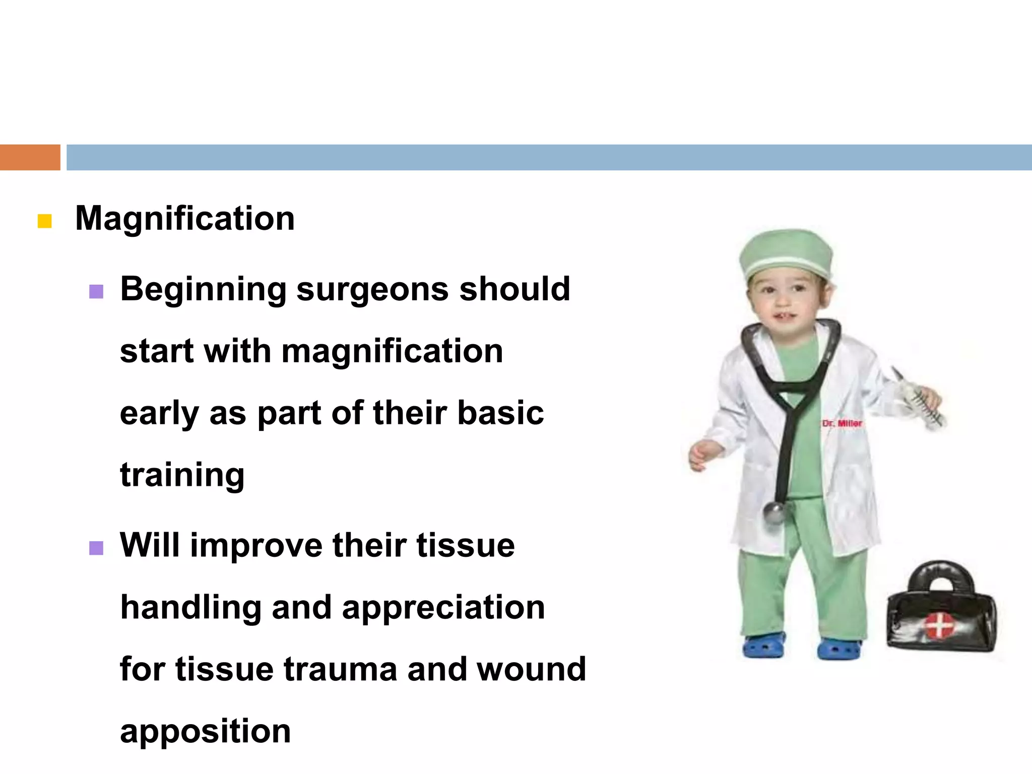 Principles of Microsurgery | PPTX