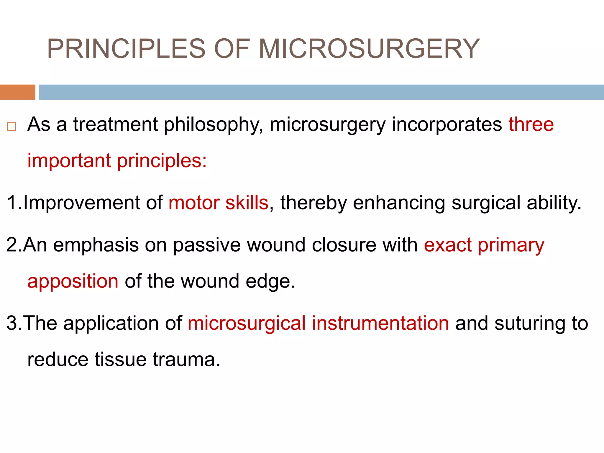 Principles of Microsurgery | PPTX