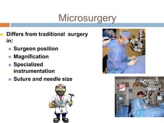 Principles of microsurgery | PPTX