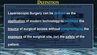 Principles of Minimal Invasive Surgery or Laparoscopic Surgery | PDF ...